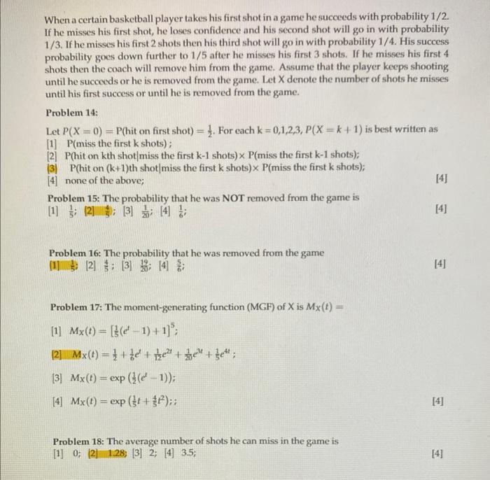 Solved When a certain basketball player takes his first shot | Chegg.com