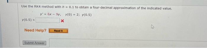 Solved Use the RK4 method with h=0.1 to obtain a | Chegg.com