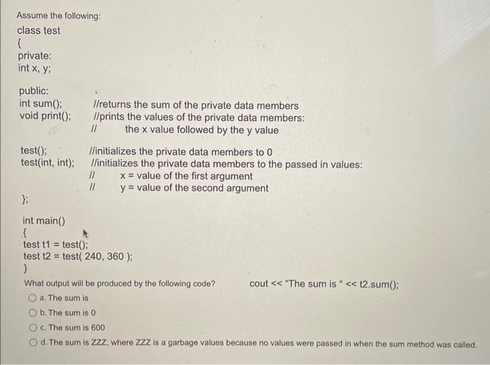 Solved class test \{ private: int x,y; public: int sum(); | Chegg.com