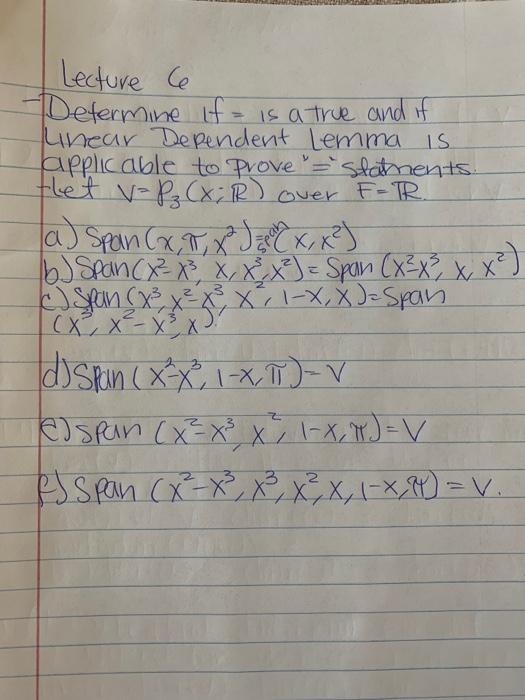Solved la Х Lecture é -Determine if is a true and if Linear | Chegg.com