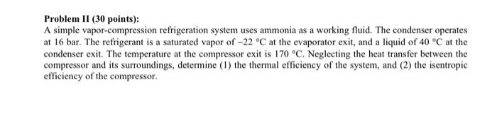Solved Problem II (30 points): A simple vapor-compression | Chegg.com