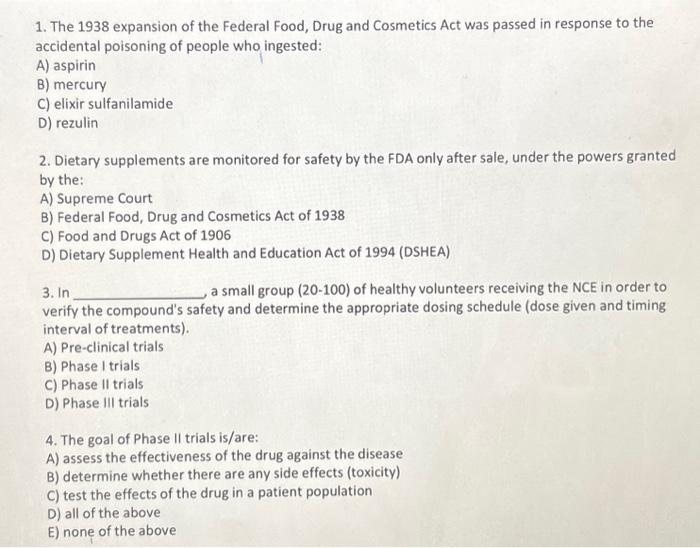 Solved 1. The 1938 expansion of the Federal Food, Drug and | Chegg.com