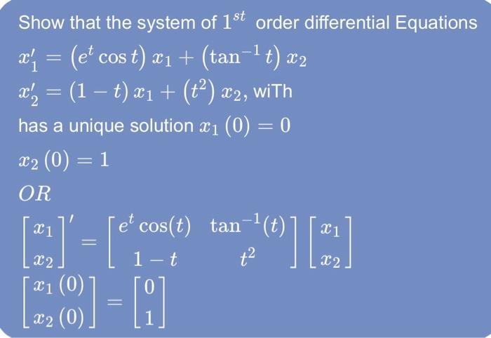 Solved Show that the system of 1st order differential | Chegg.com