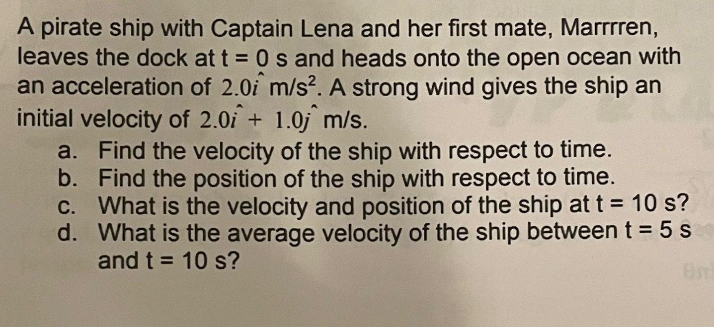 Solved A pirate ship with Captain Lena and her first mate, | Chegg.com