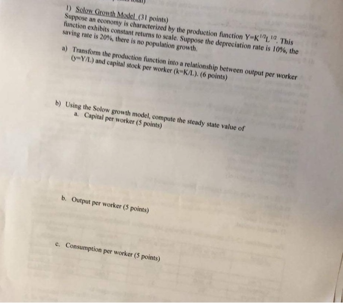 Solved I 1) Solow Growth Model (31 points) Suppose an | Chegg.com