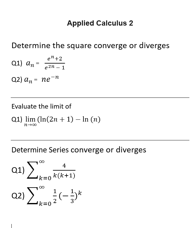Solved Applied Calculus 2Determine the square converge or | Chegg.com
