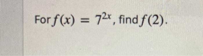 Solved f(x)=72x | Chegg.com