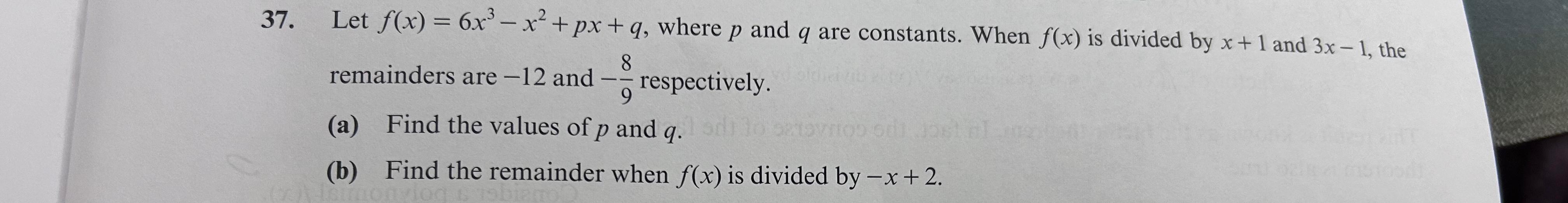 Solved Let f(x)=6x3-x2+px+q, ﻿where p ﻿and q ﻿are constants. | Chegg.com