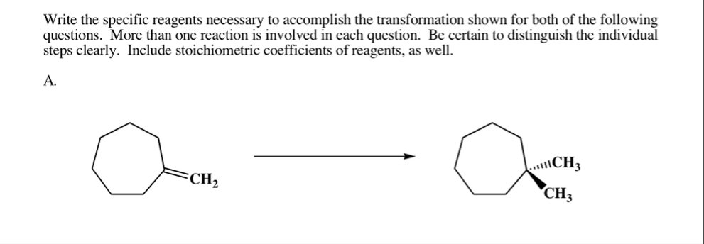 Solved Write the specific reagents necessary to accomplish | Chegg.com