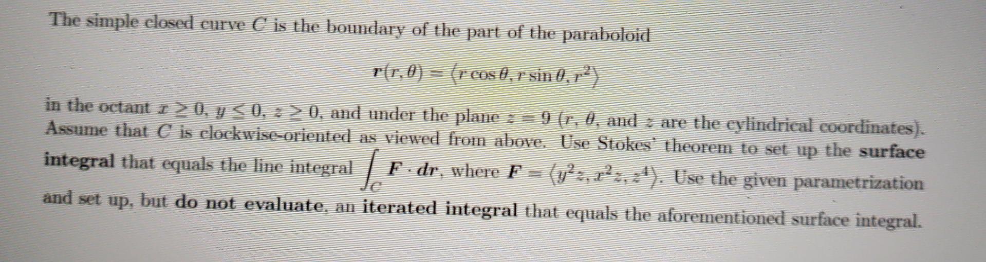 Solved The simple elosed curve C is the boundary of the part | Chegg.com