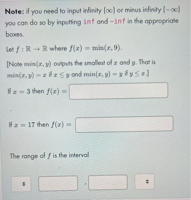 Solved Let f:R→R where f(x)=min(x,9) [Note min(x,y) outputs | Chegg.com