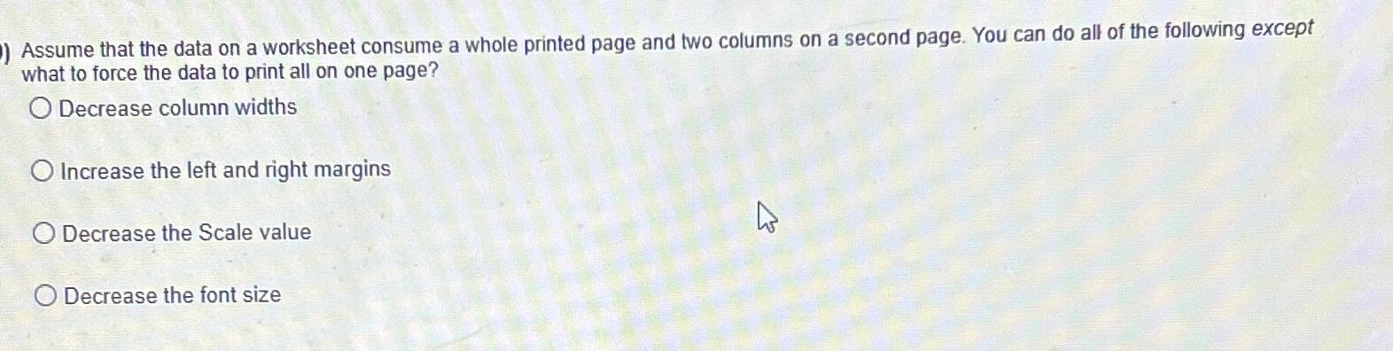 Solved Assume that the data on a worksheet consume a whole | Chegg.com