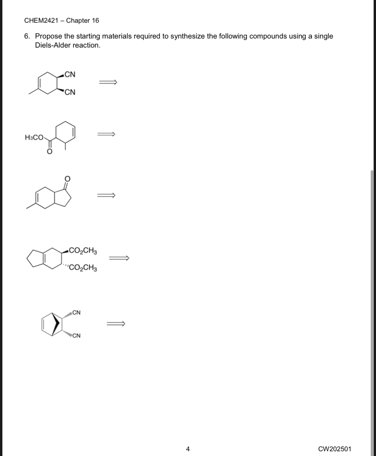 Solved CHEM2421 - ﻿Chapter 166. ﻿Propose the starting | Chegg.com