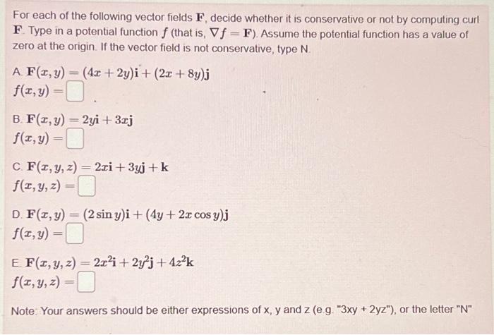 Solved For each of the following vector fields F, decide | Chegg.com