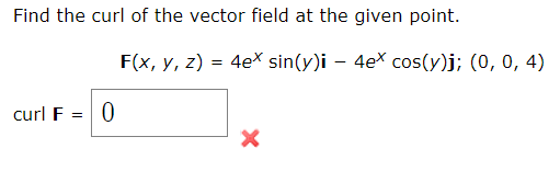 Solved Find the curl of the vector field at the given | Chegg.com