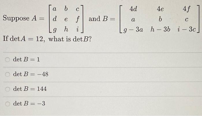 Solved For 5 x 5 invertible matrices A, B, and C, which of | Chegg.com