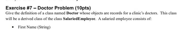 Solved Exercise #7 - Doctor Problem (10pts) Give the | Chegg.com