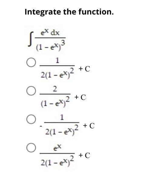 Solved Integrate the function. | Chegg.com