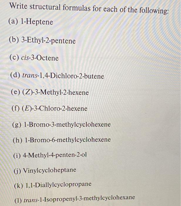 Solved Write structural formulas for each of the following: | Chegg.com
