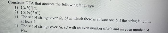 Solved Construct DFA that accepts the following language: 1) | Chegg.com