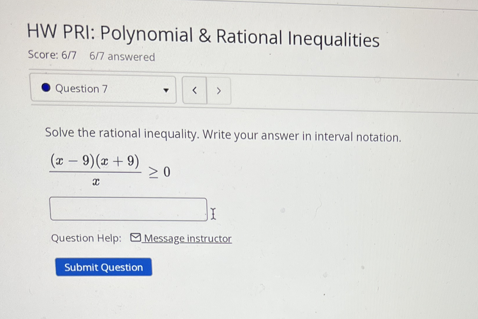 Solved HW PRI: Polynomial & Rational InequalitiesScore: | Chegg.com