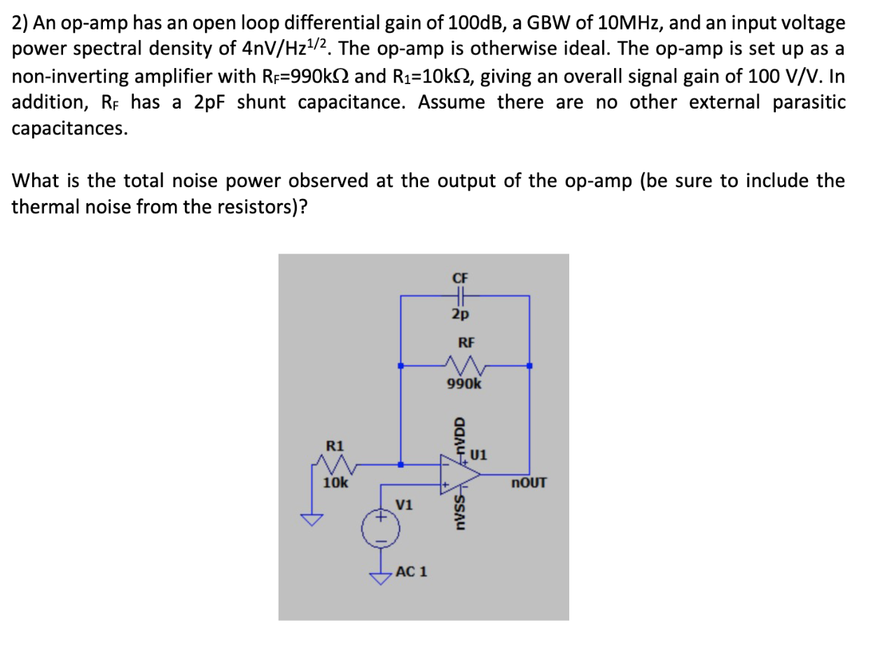 Solved An op-amp has an open loop differential gain of | Chegg.com