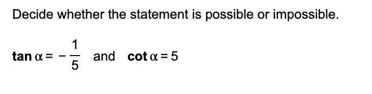 Solved Decide whether the statement is possible or | Chegg.com
