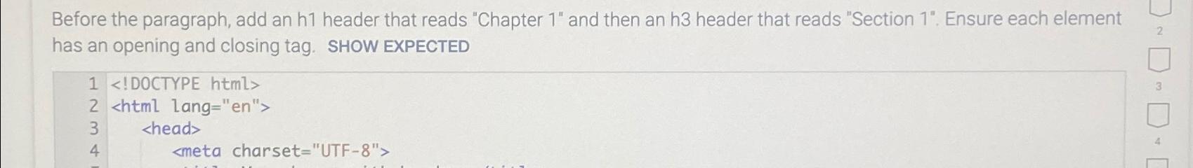 Solved Before the paragraph, add an h1 ﻿header that reads | Chegg.com