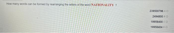 Solved How many words can be formed by rearranging the | Chegg.com