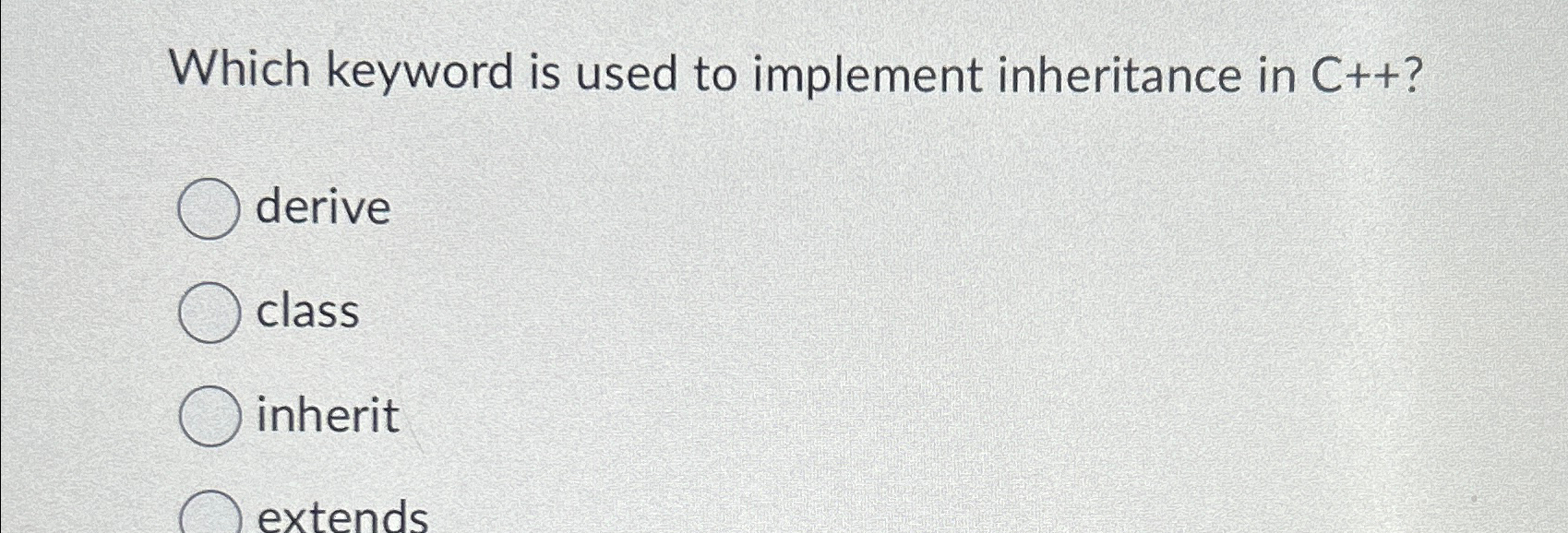 Solved Which keyword is used to implement inheritance in | Chegg.com