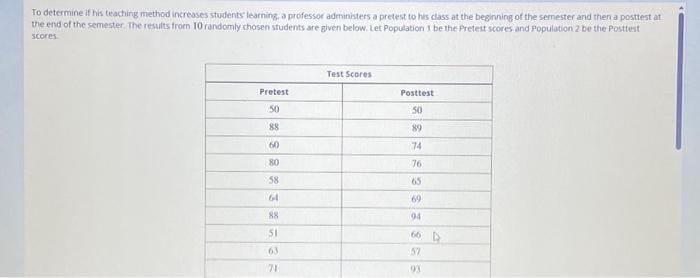 Solved To determine if his teaching method increases | Chegg.com