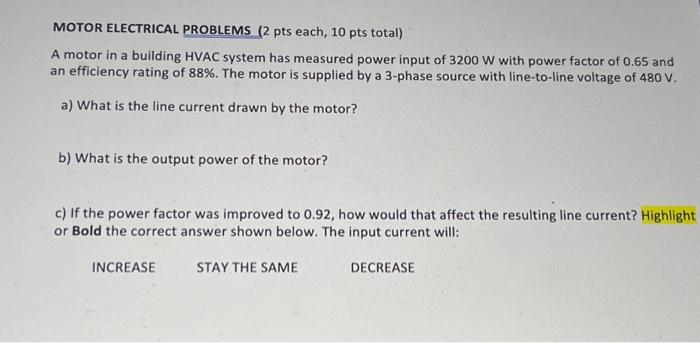 Solved MOTOR ELECTRICAL PROBLEMS (2 pts each, 10 pts total) | Chegg.com