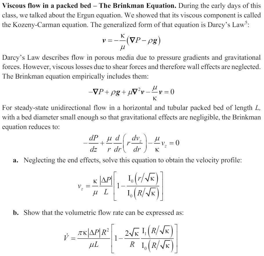 Solved Viscous flow in a packed bed - ﻿The Brinkman | Chegg.com