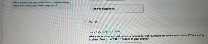 Solved What amino acid sequence would you expect trom each | Chegg.com