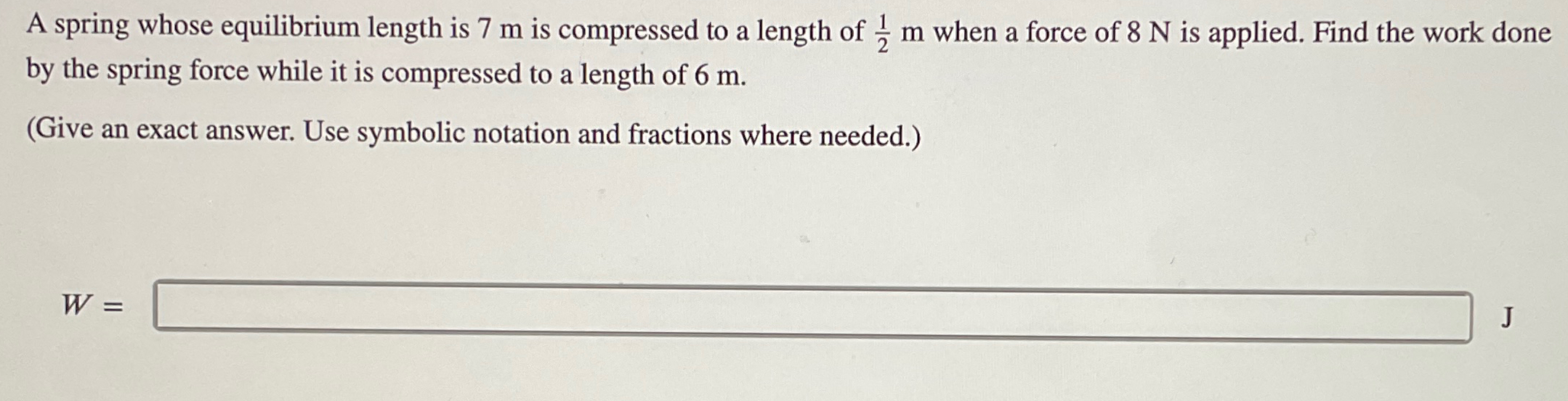 Solved A spring whose equilibrium length is 7m ﻿is | Chegg.com