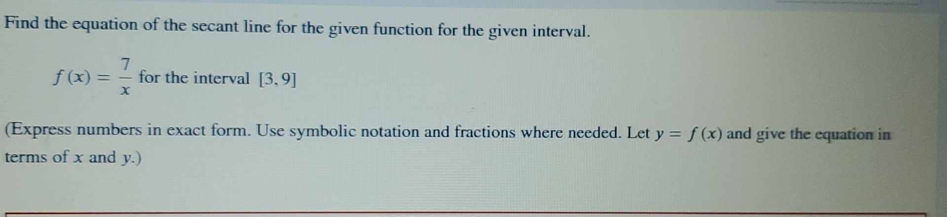 Solved Find the equation of the secant line for the given | Chegg.com