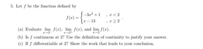 Solved 5. Let f be the function defined by | Chegg.com