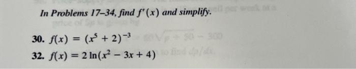 Solved In Problems 17-34, find f′(x) and simplify. 30. | Chegg.com