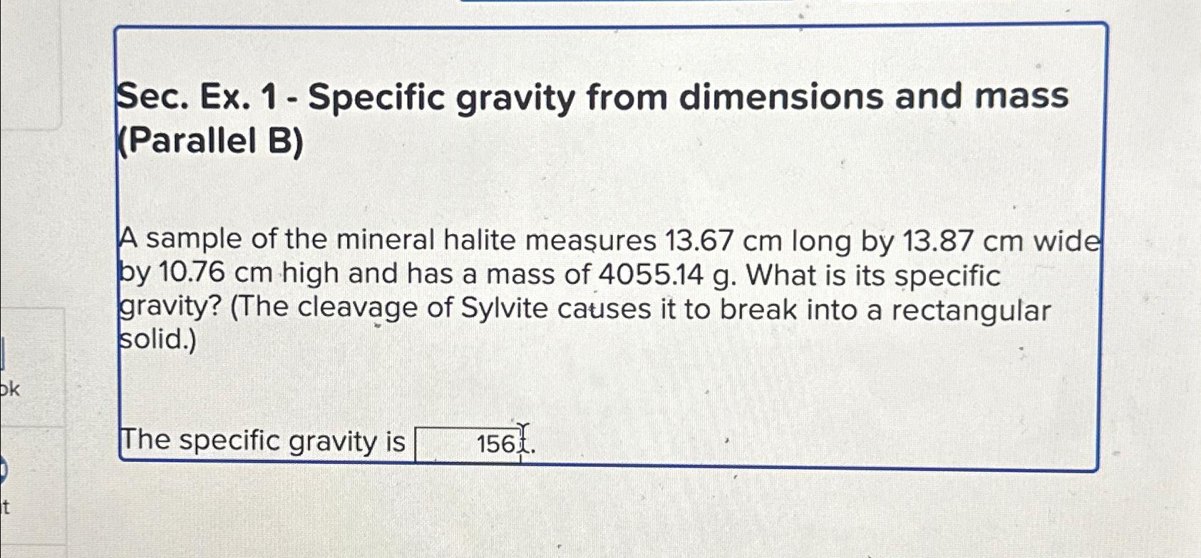 Solved Sec. Ex. 1 - ﻿Specific gravity from dimensions and | Chegg.com