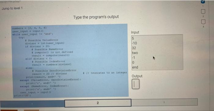 Solved python please! numbers = [2, 4, 5, 8]user input = | Chegg.com