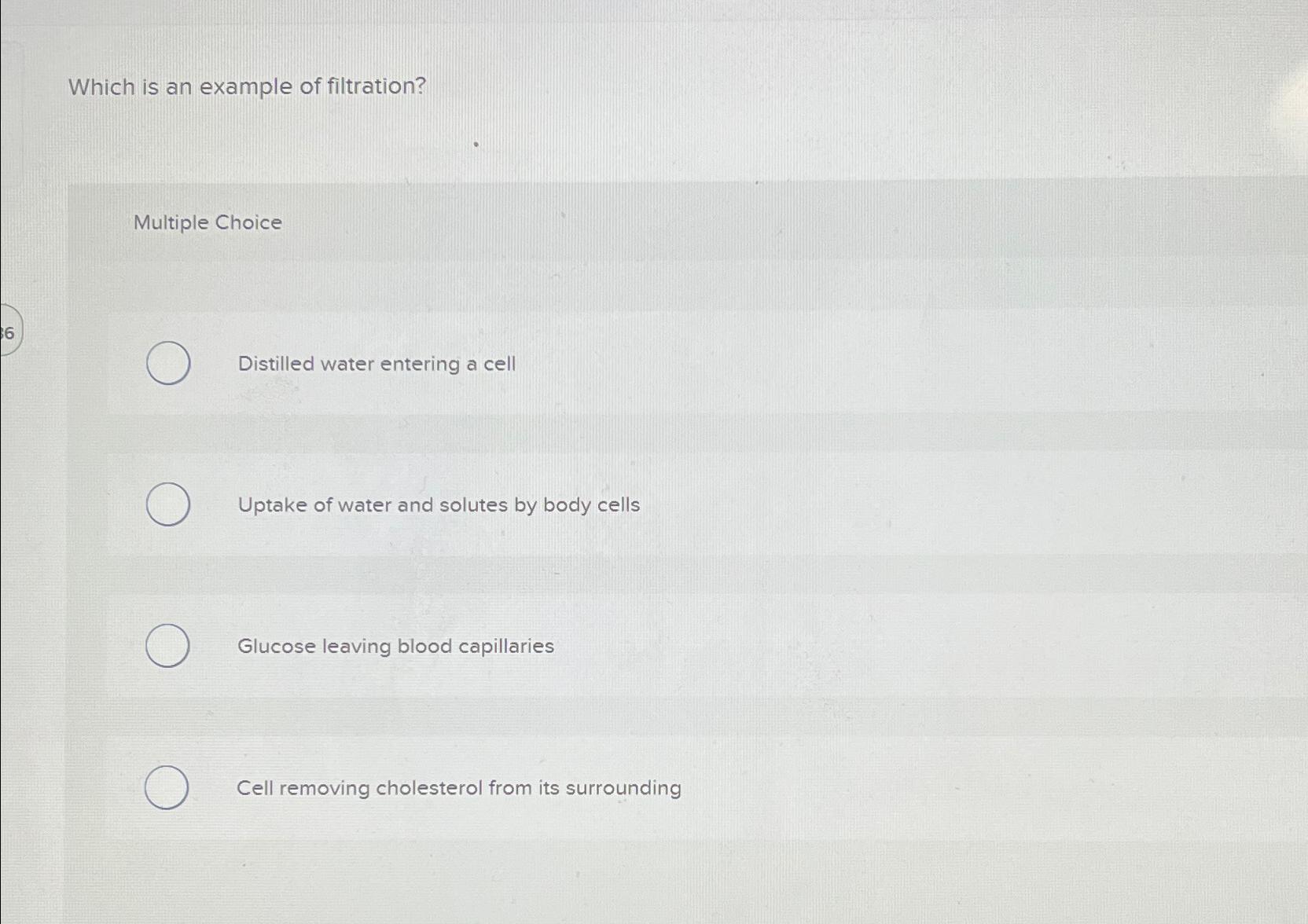 Solved Which is an example of filtration?Multiple | Chegg.com