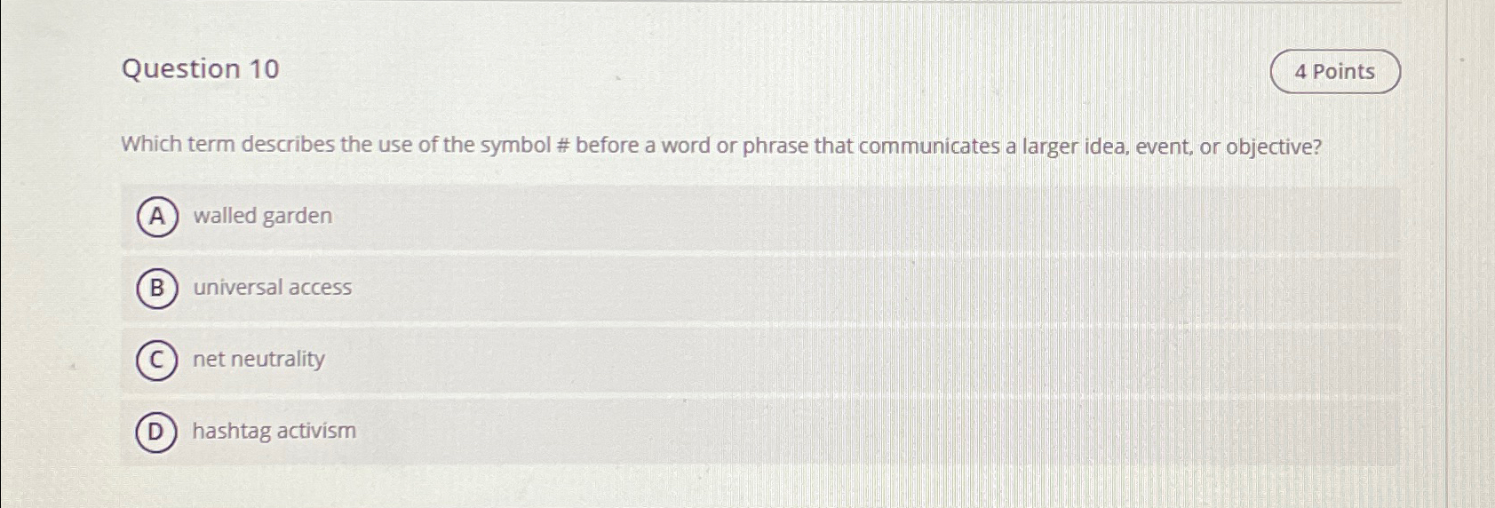 Solved Question 104 ﻿PointsWhich term describes the use of | Chegg.com