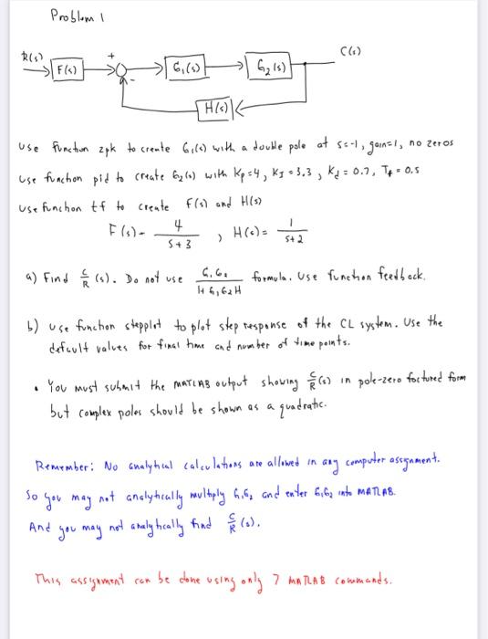 Solved Problom 1 Use function zpk to create G1(s) with a | Chegg.com
