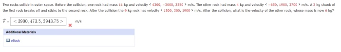 Solved Two rocks colide in outer space. Before the | Chegg.com