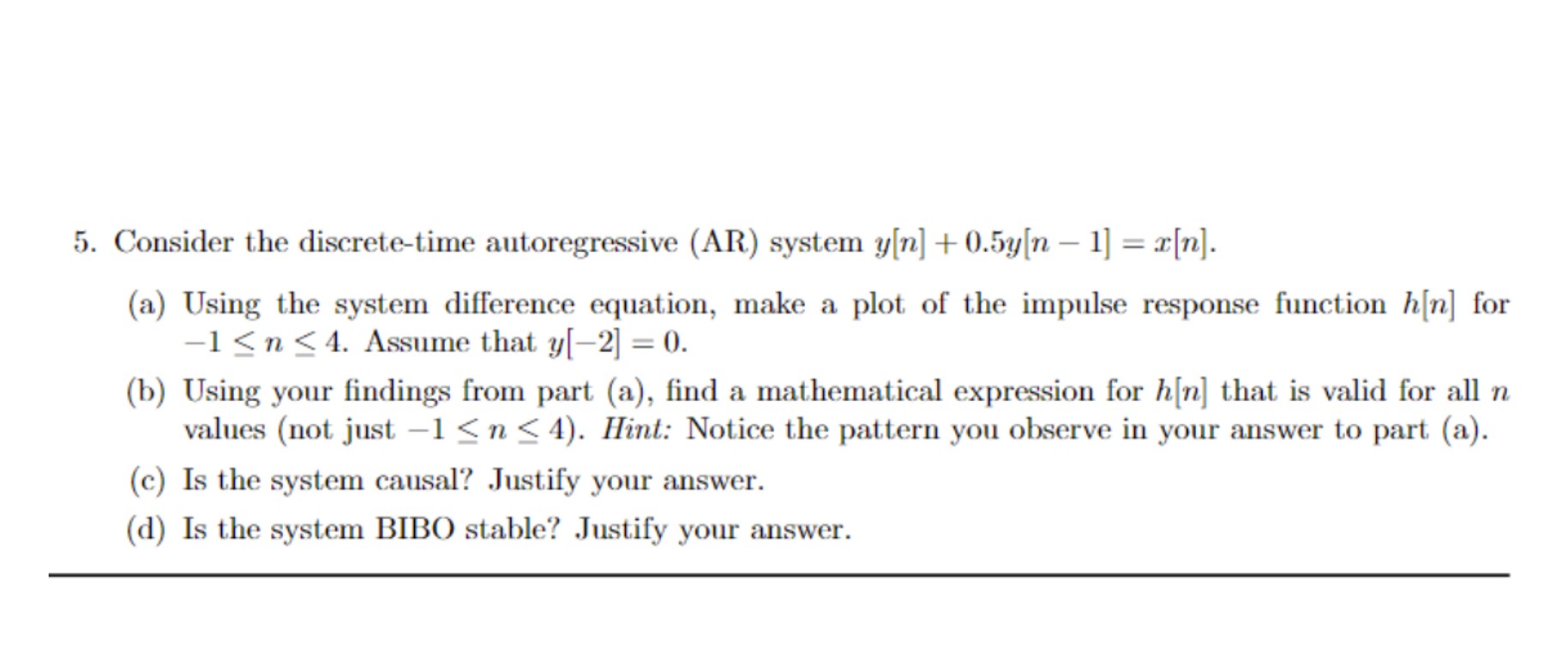 Solved Consider the discrete-time autoregressive (AR) | Chegg.com