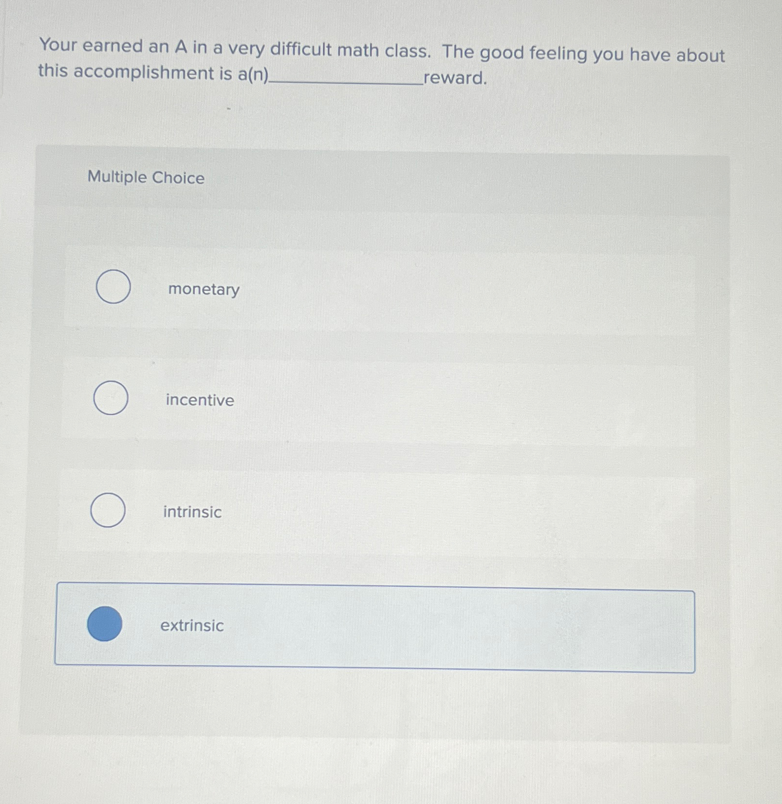 Solved Your earned an A ﻿in a very difficult math class. The | Chegg.com