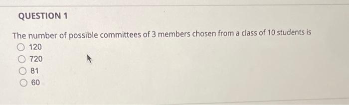 Solved The number of possible committees of 3 members chosen | Chegg.com