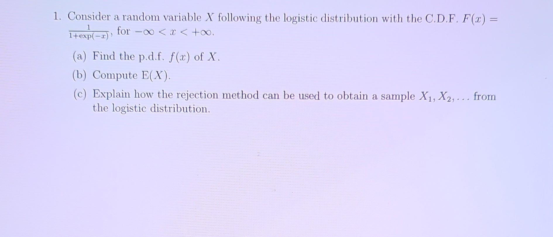 Solved 1. Consider a random variable X following the | Chegg.com