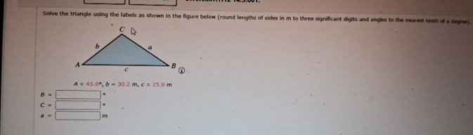 Solved Solve the triangle using the labels as shown in the | Chegg.com