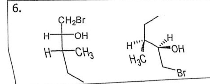 Solved 6. CH2Br Н. ОН Н- -CH₃ Н" "ОН HC Br | Chegg.com